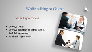 Body Language For Hospitality Staff While in the work area | PDF