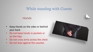Body Language For Hospitality Staff While in the work area | PDF