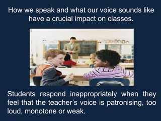 Body language and voice variety in teaching | PPTX