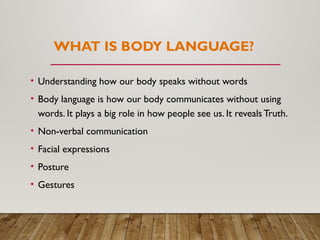 Body_Language_Basics_Powerpoint presentation | PPTX