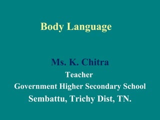 personality development by Body language | PPT