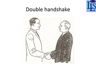 Double Handshake Body Language