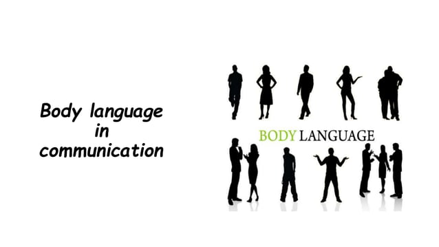 Body language in communication | PPTX