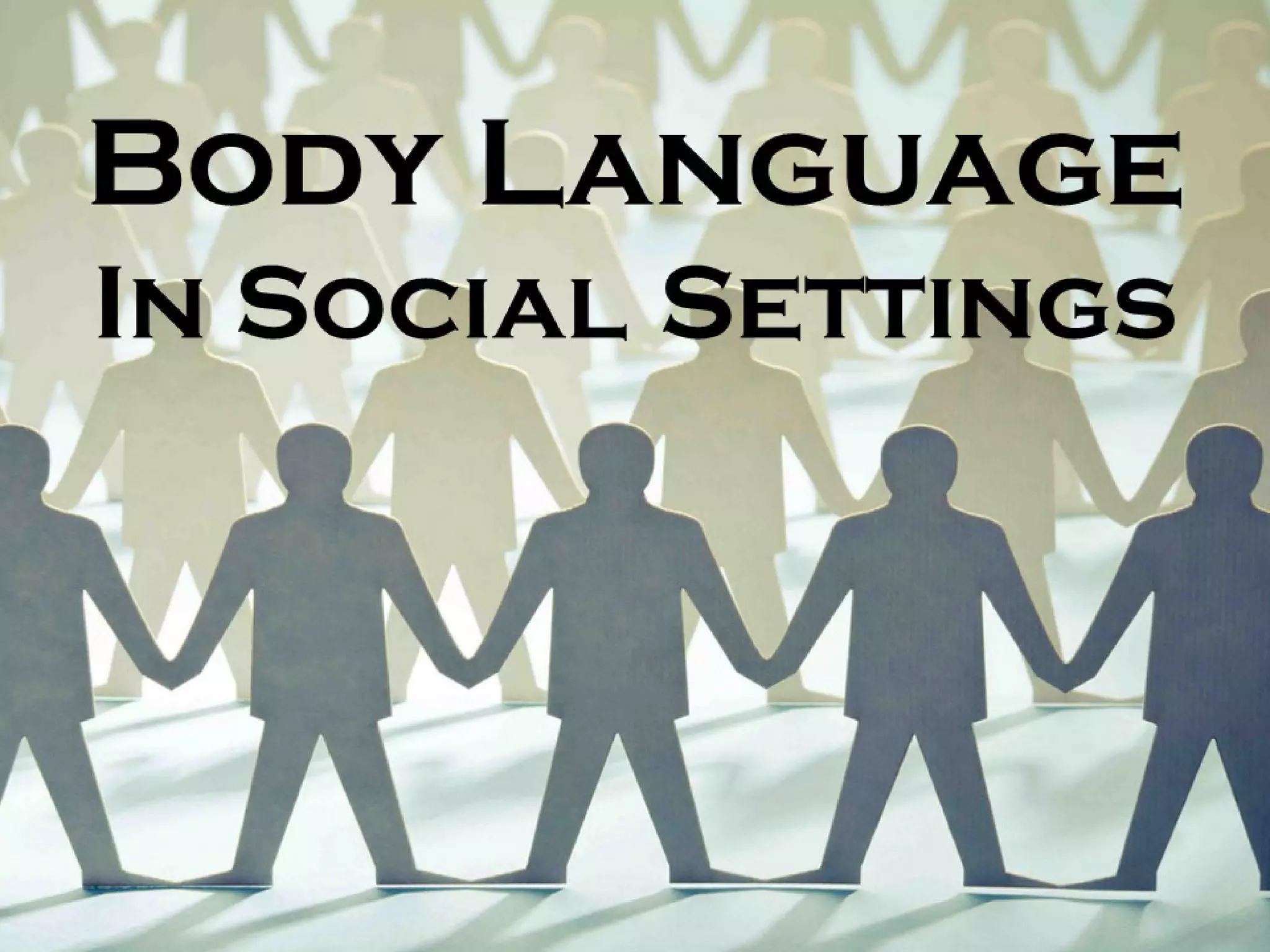 Body Language In Social Settings | PDF