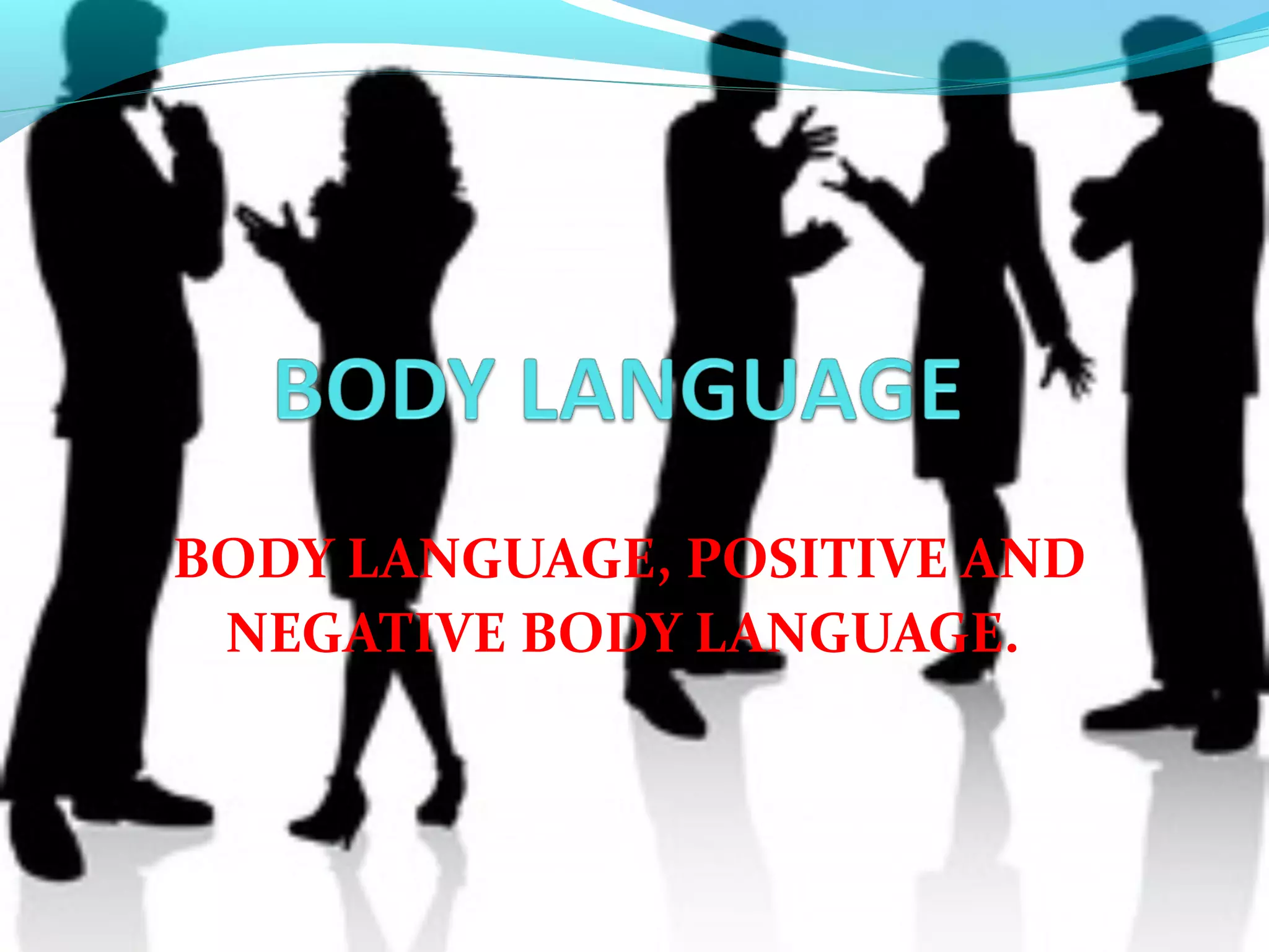 Body language for effective communication | PPT