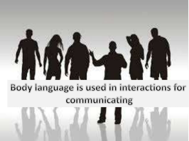 Body language matters | PPTX