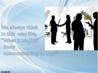 Body language matters | PPTX
