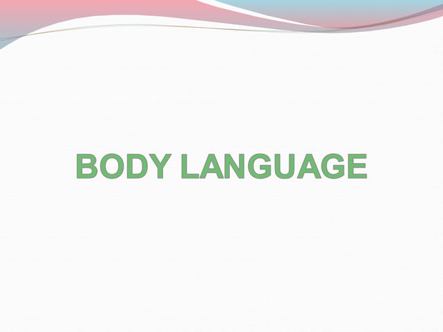 Body language mine | PPT