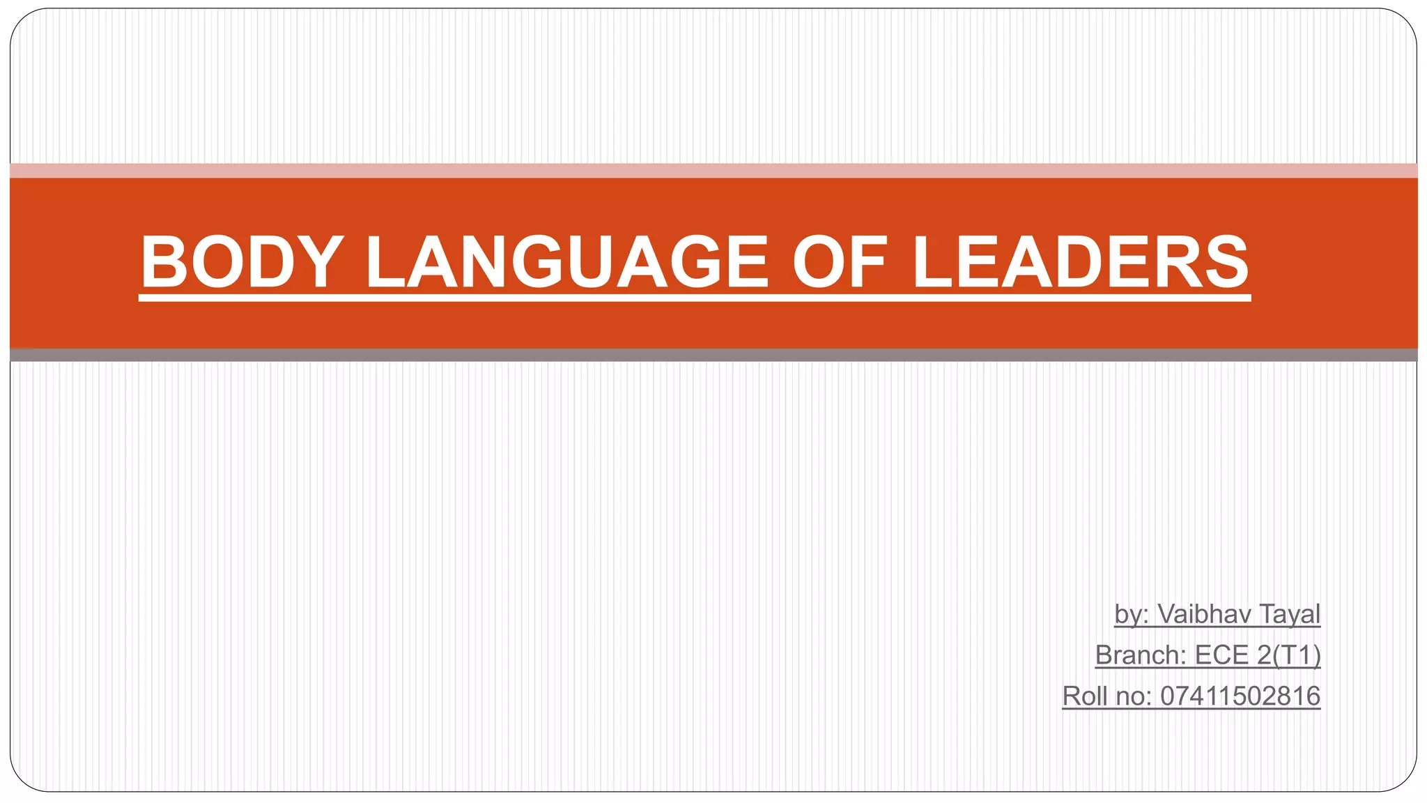 Body language of leaders | PPTX