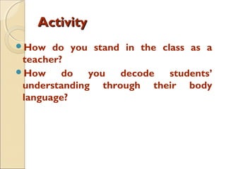 Body language of teachers & students | PPT