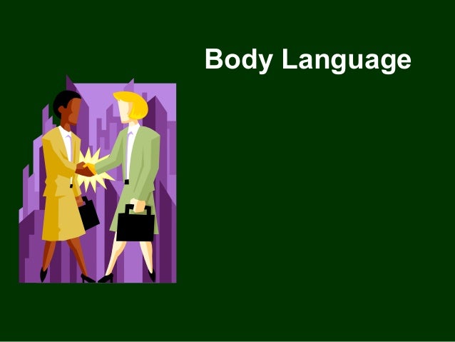 Body language ppt ppx