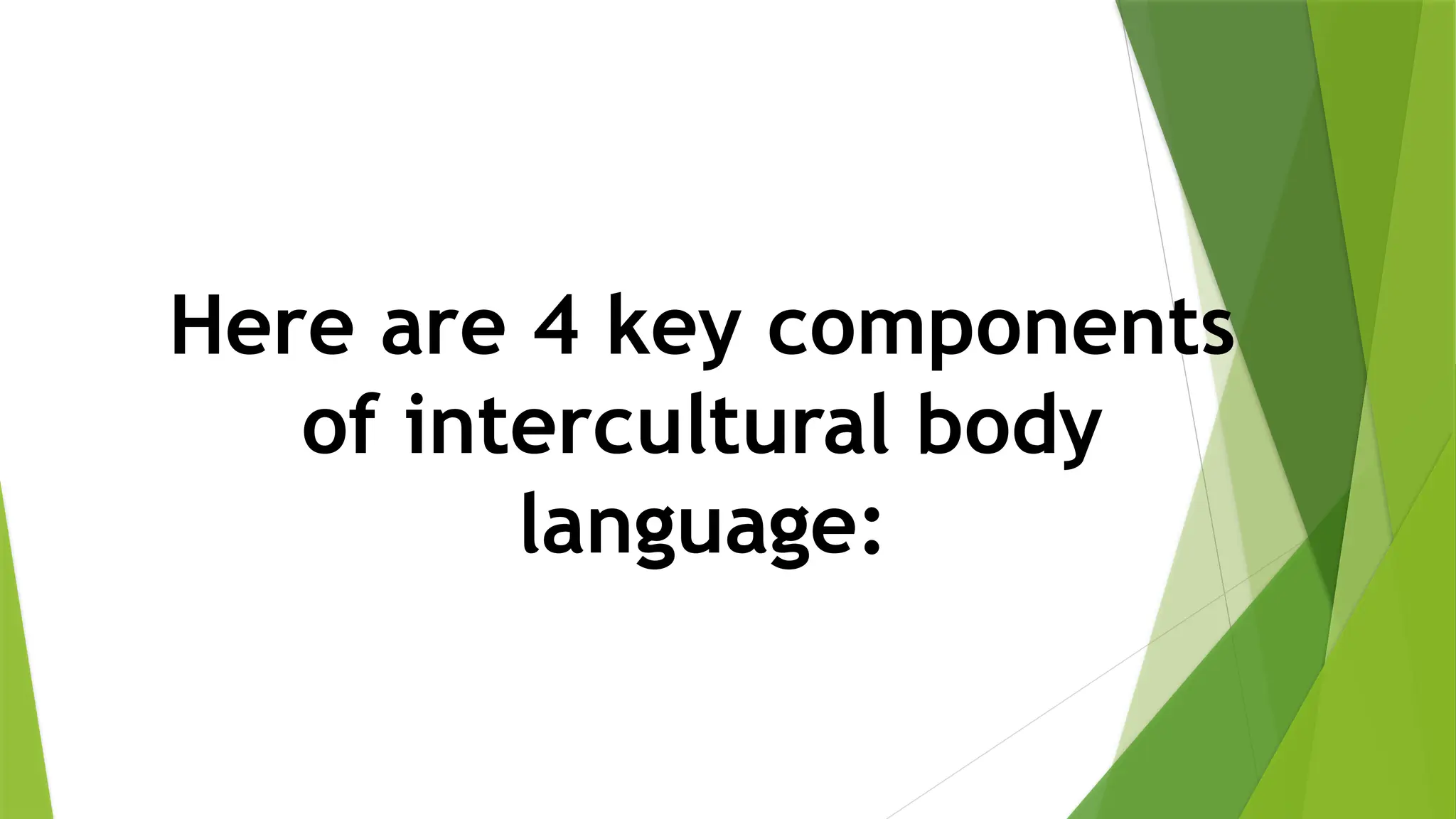 Body language used in intercultural communication ppt.pptx