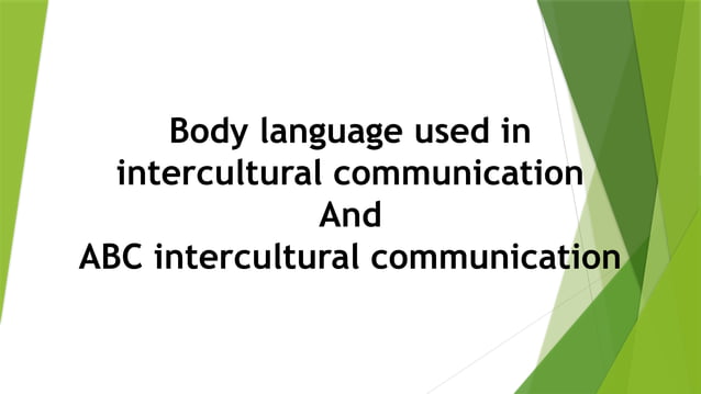 Body language used in intercultural communication ppt.pptx