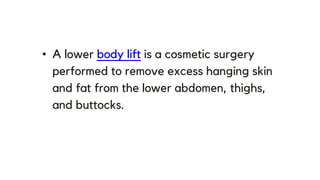 body lift surgery.pptx