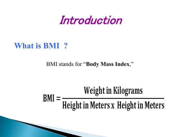 body mass index based diet information system (bmi calculator).pptx