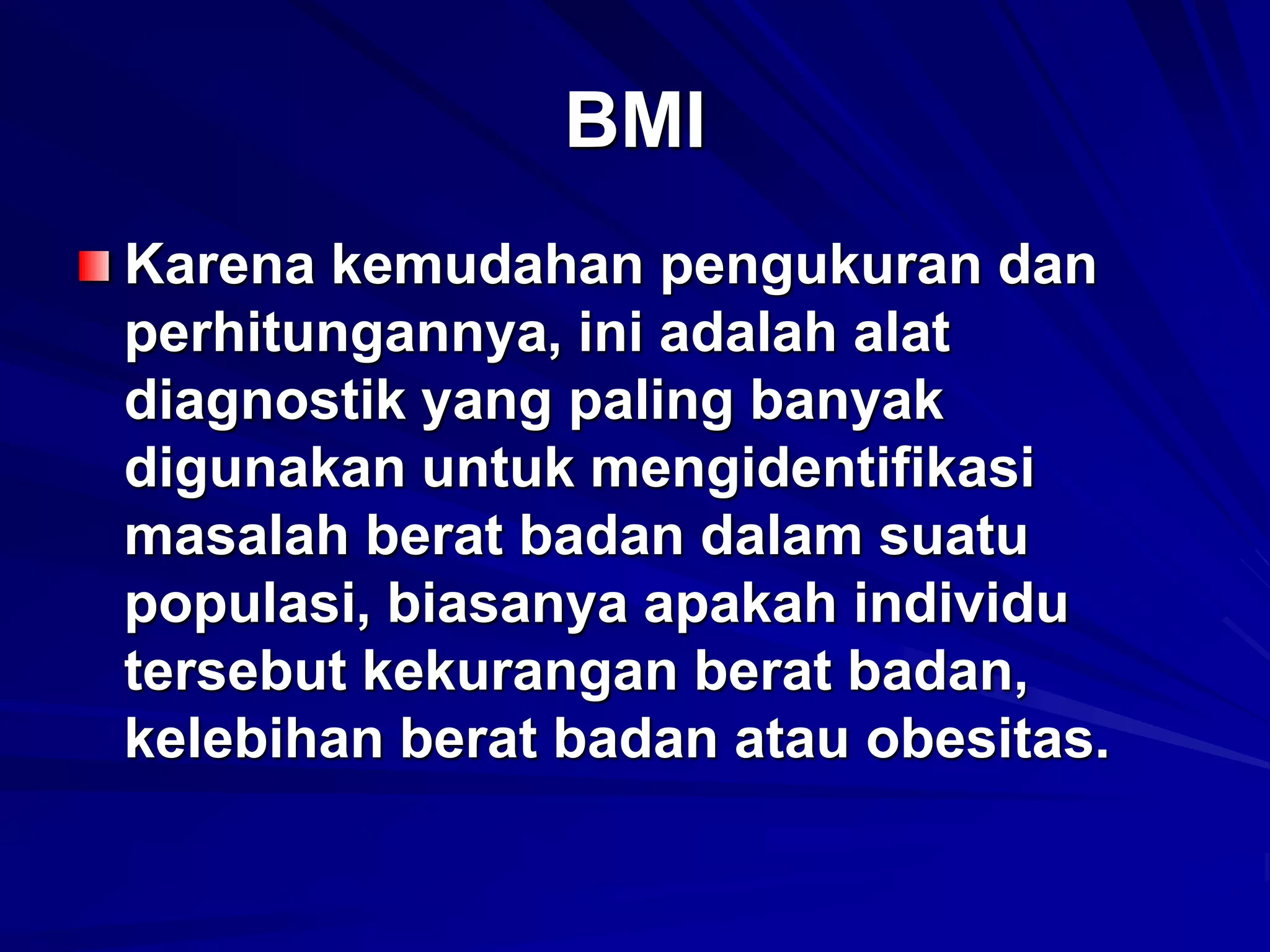 BODY MASS INDEX bhs indo.ppt