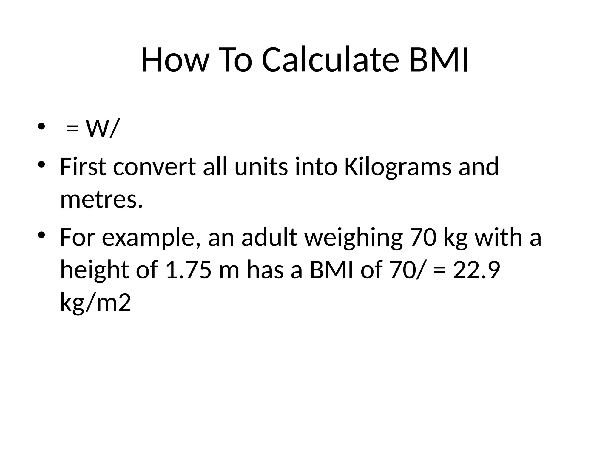 BODY MASS INDEX (BMI) AND DETERMINING UNDER OR OVER NUTRITION | PPTX