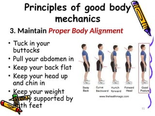 principles of body mechanics in nursing care | PPT