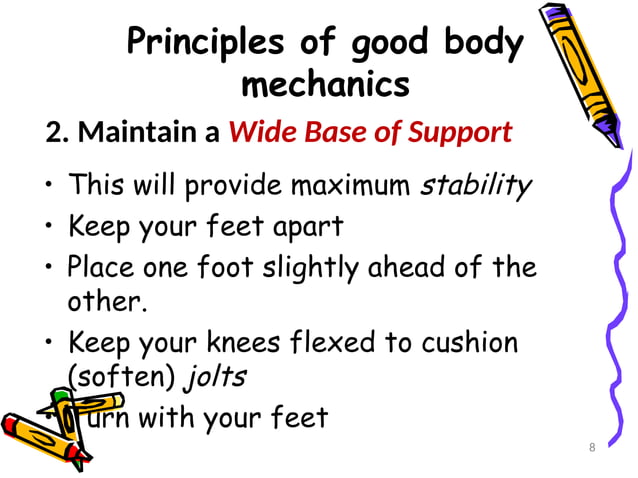 principles of body mechanics in nursing care | PPT