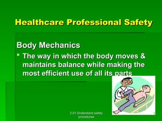 Body Mechanics workplace professional safety | PPT