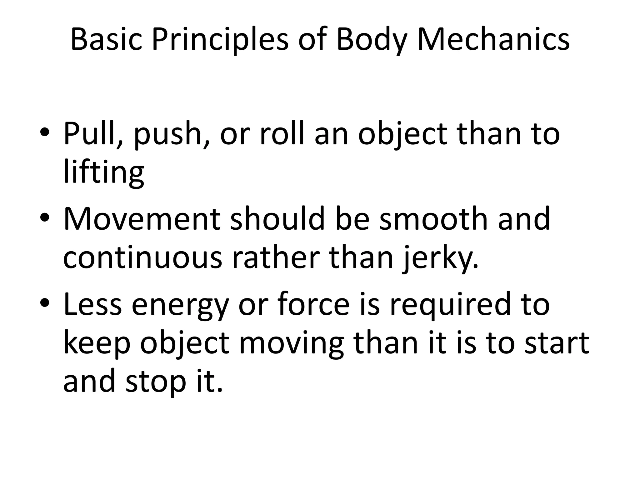 Body Mechanics of basic nursing and science | PPT