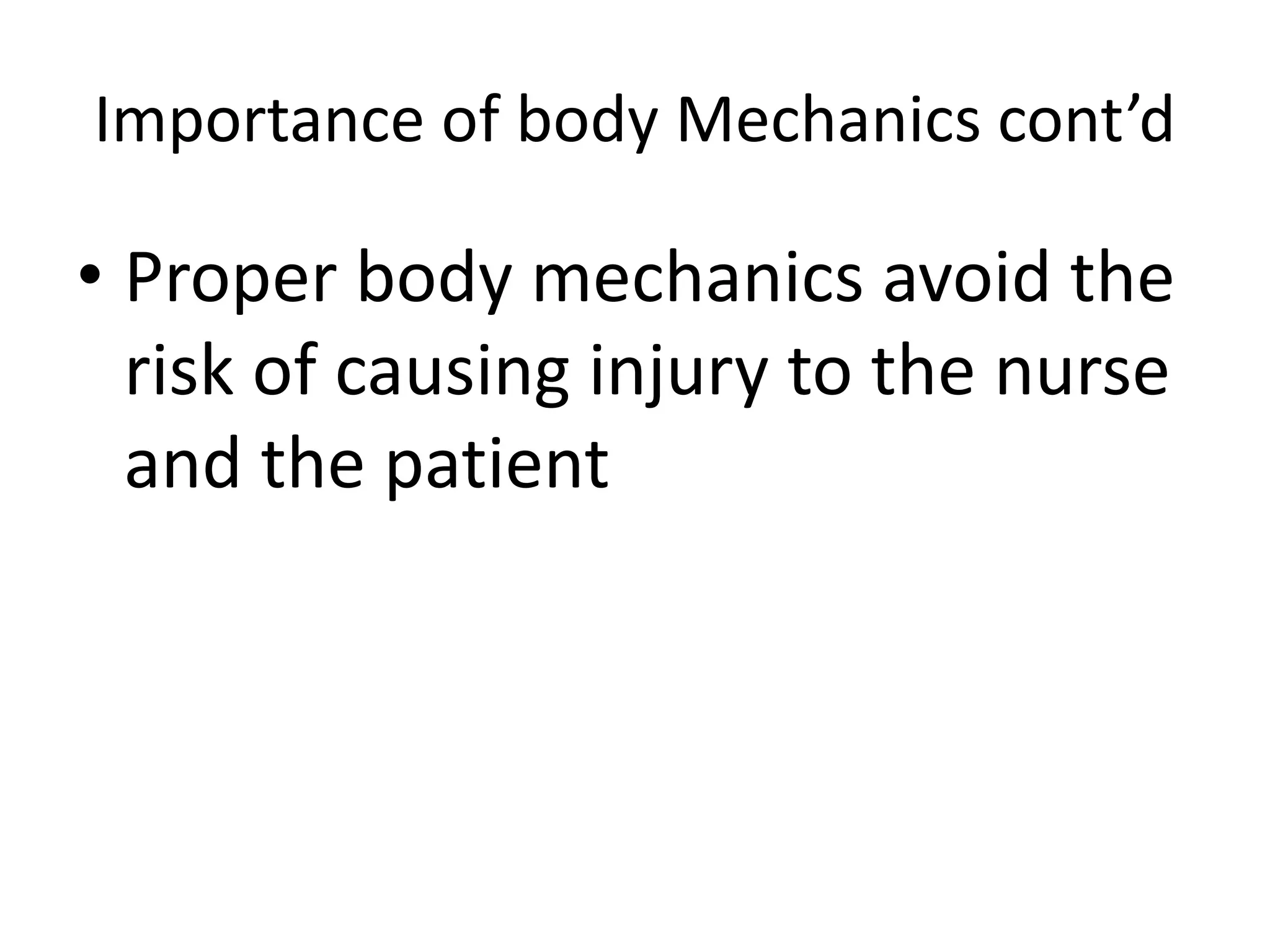 Body Mechanics of basic nursing and science | PPT