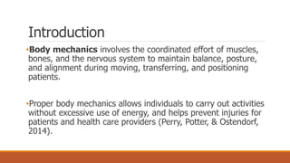 Body Mechanics and Ergonomics.pptx