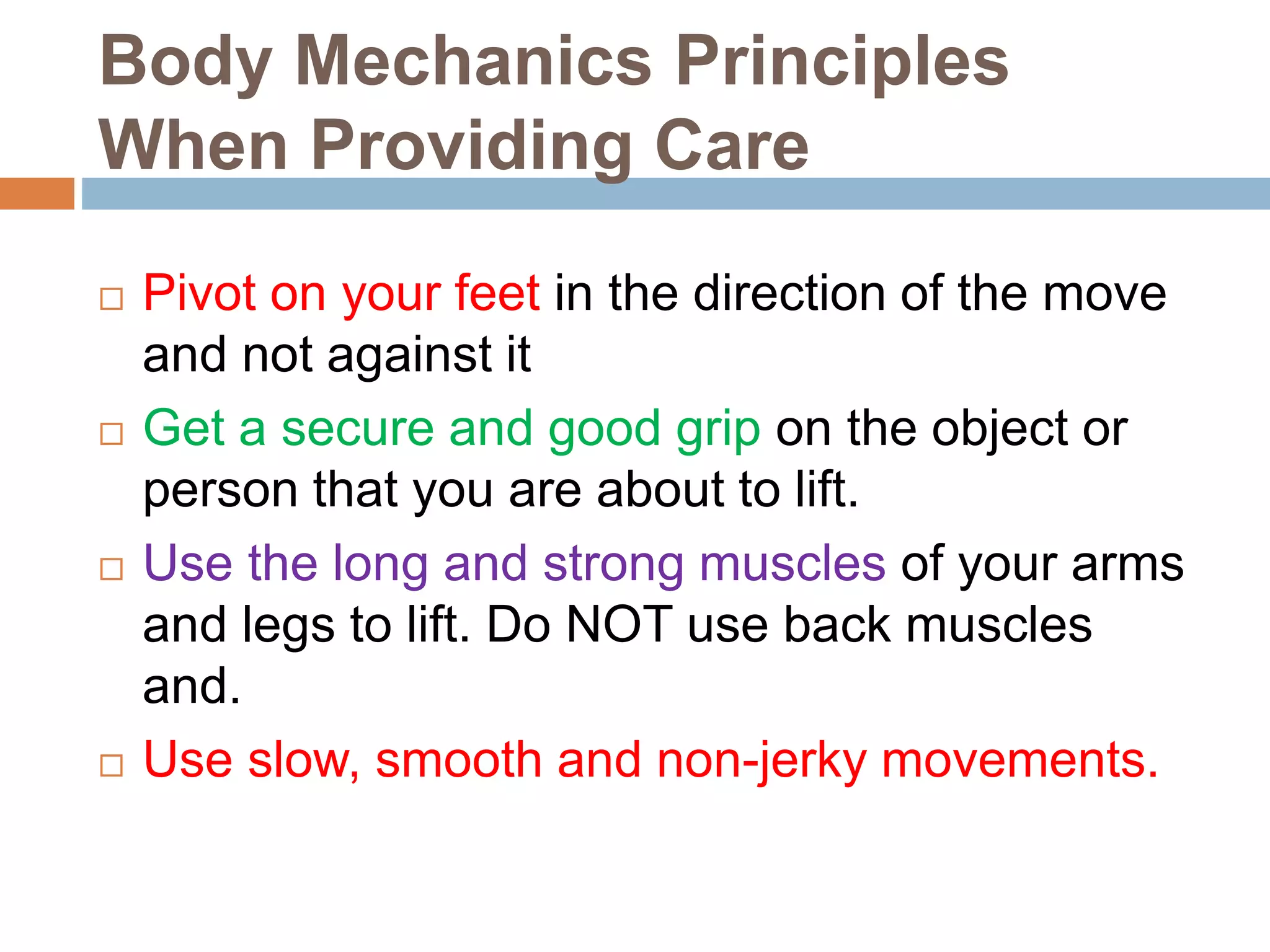Body mechanics, mobility and body alignment introduction | PPTX
