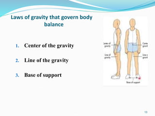 Body Mechanics, Positioning & Moving ..ppt