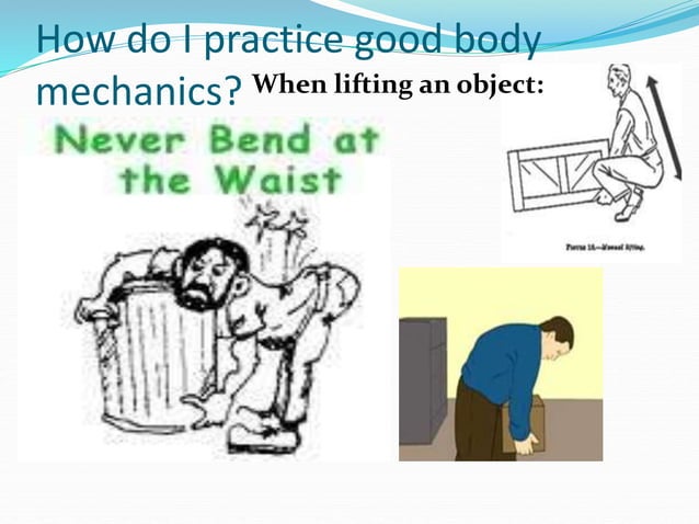Body Mechanics, Positioning & Moving ..ppt