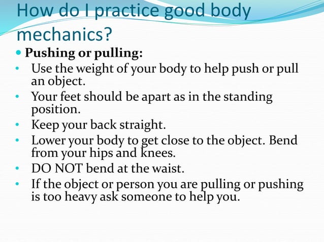 Body Mechanics, Positioning & Moving ..ppt
