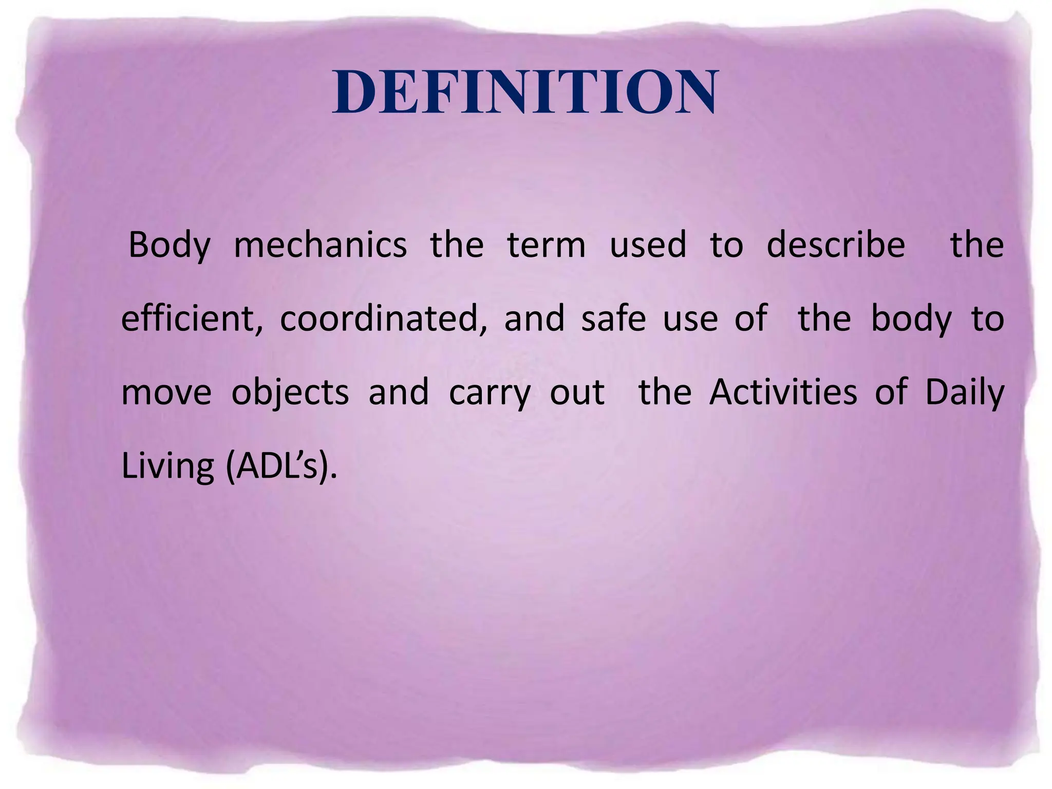 body mechanism nursing lecture- fundamental nursing | PPT