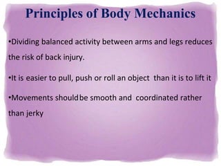 body mechanism nursing lecture- fundamental nursing | PPT