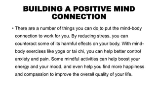 Body mind relationship | PPTX