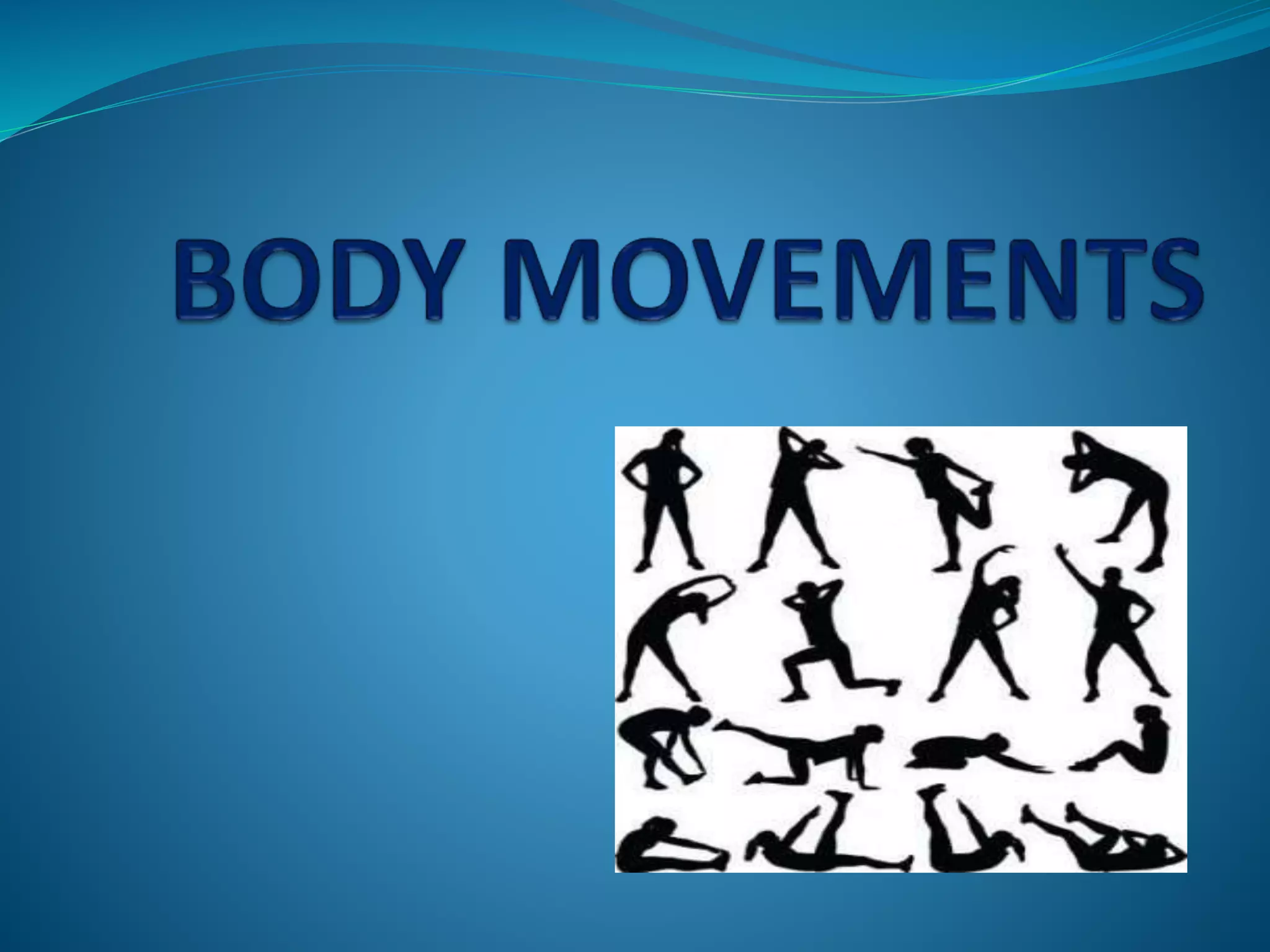 Body movements | PPTX