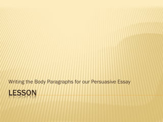 Body paragraphs | PPT