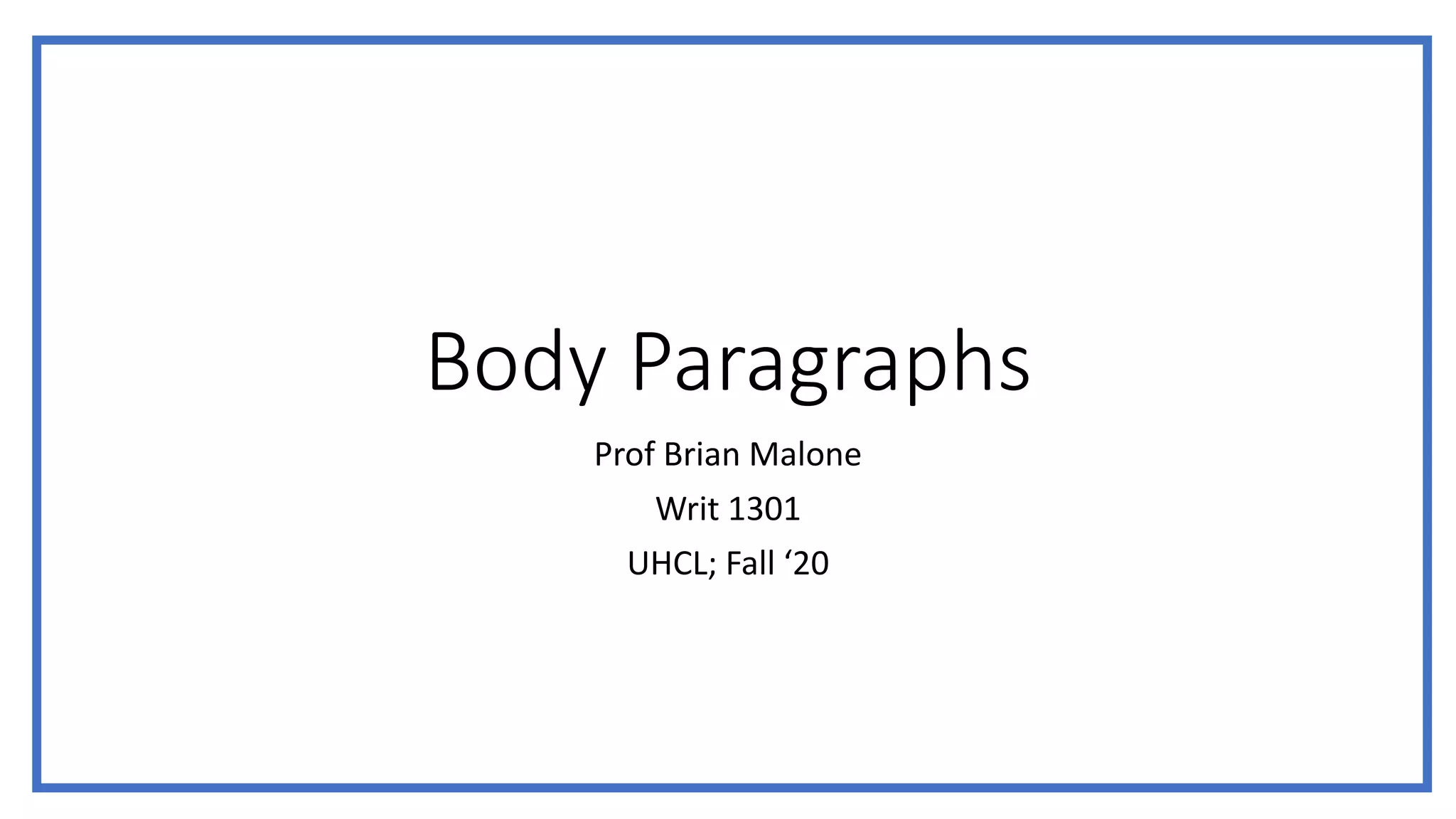 Body paragraphs | PPT