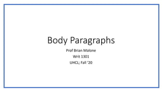 Body paragraphs | PPT