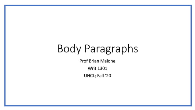 Body paragraphs | PPT