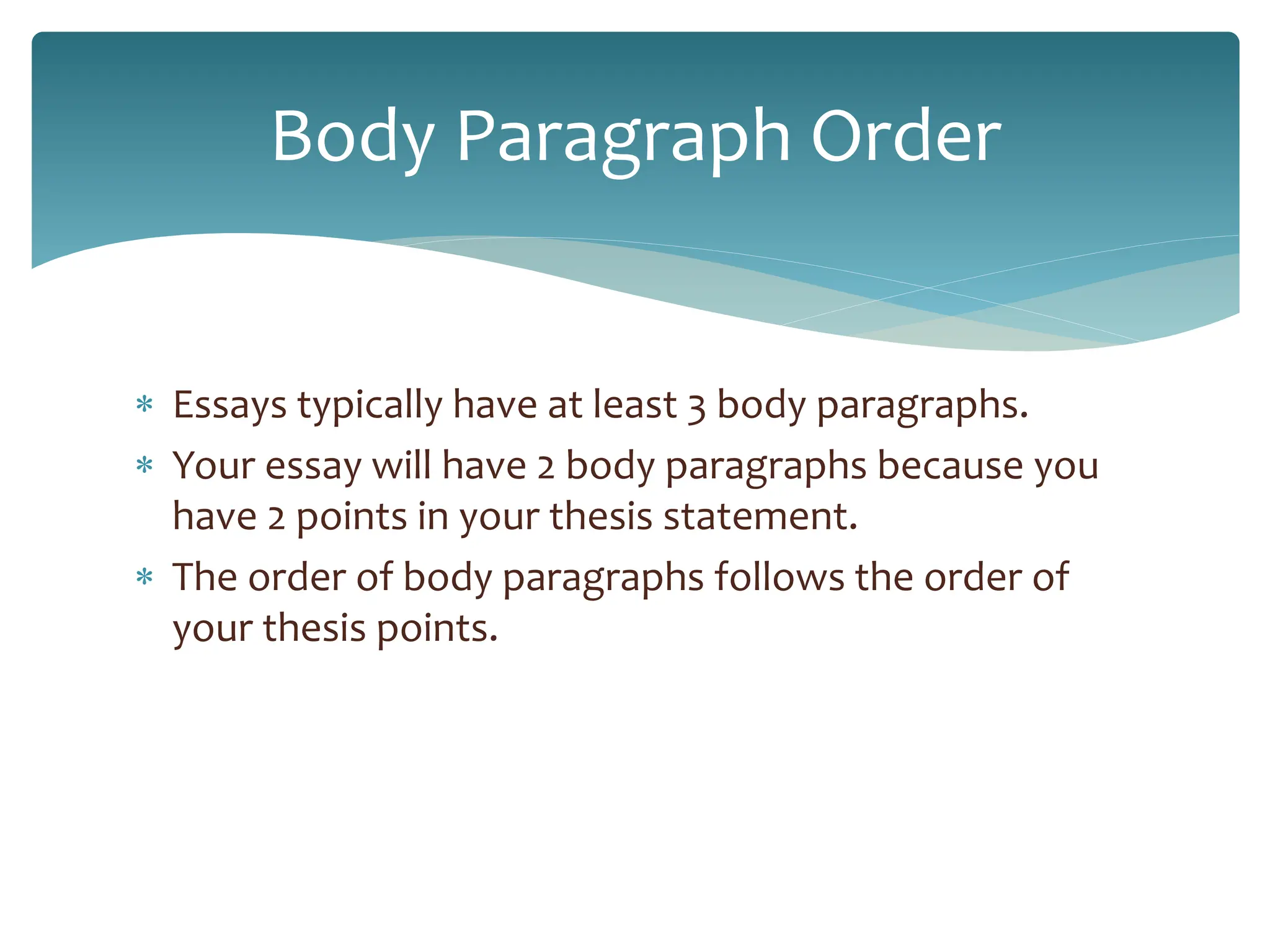 Body Paragraphs.ppt 11111111111111111111 | PPT