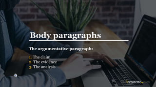 Body paragraphs (claim, evidence, analysis) | PPTX