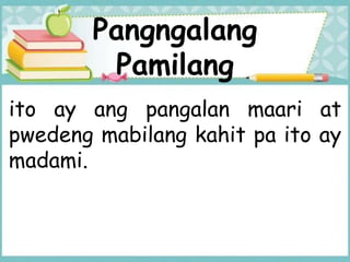 Pangngalan (Pangngalang Pamilang) | PPT