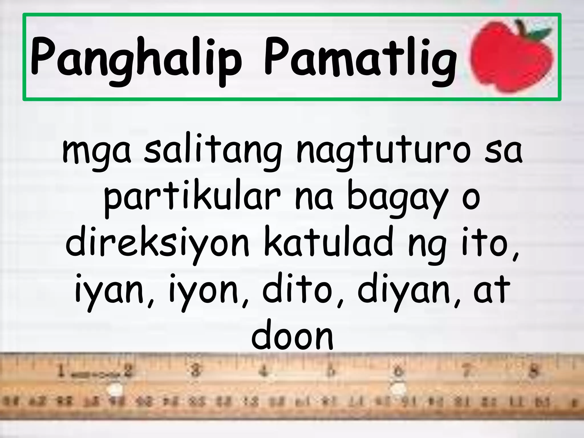 Panghalip Pamatlig | PPTX