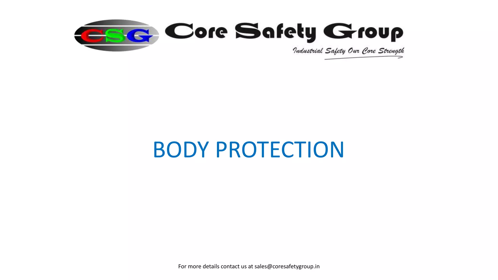 Body protection csg | PPTX