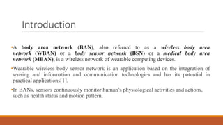 Body sensor networks | PPTX