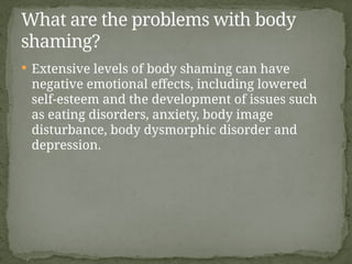 body shaming is a kind of demotivationpptx | PPT