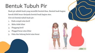 macam - macam tipe bentuk tubuh dasar desain busana.pptx
