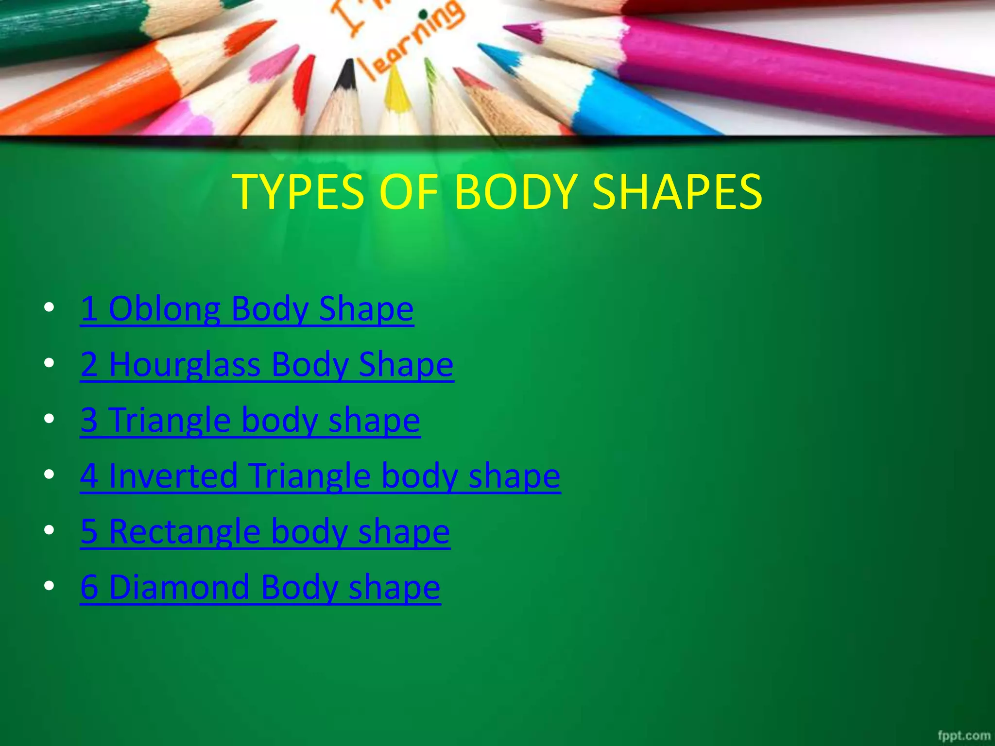 6 Main Body Shapes | PPTX