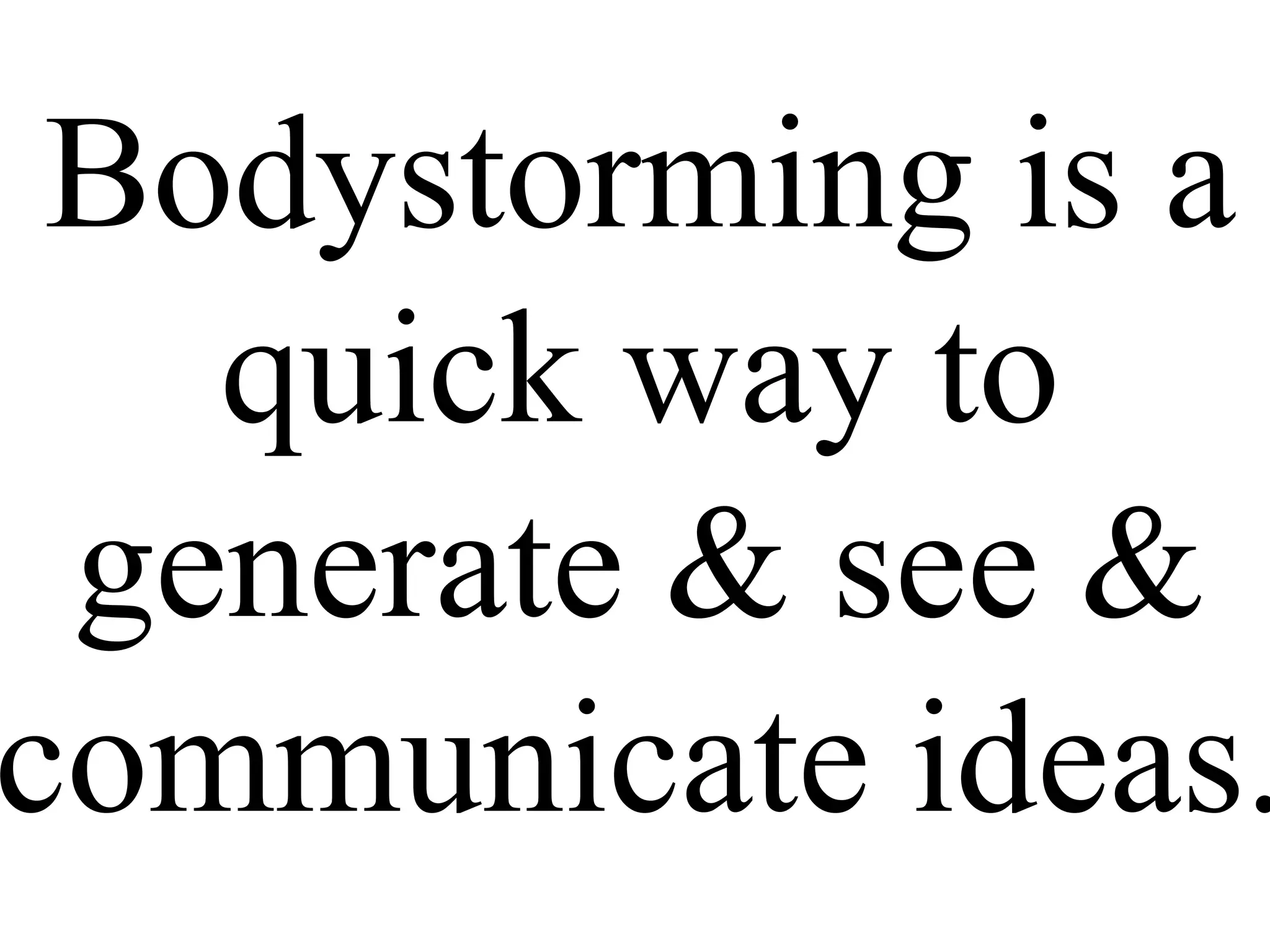 Bodystorming v6 powerpoint | PPT