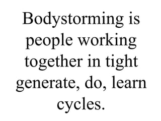 Bodystorming v6 powerpoint | PPT